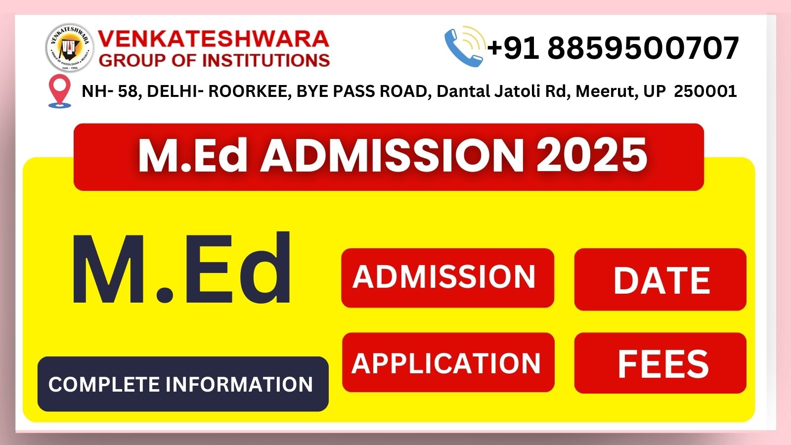 M.Ed Admission 2025: Date, Fees, Process, Document - Venkateshwara ...