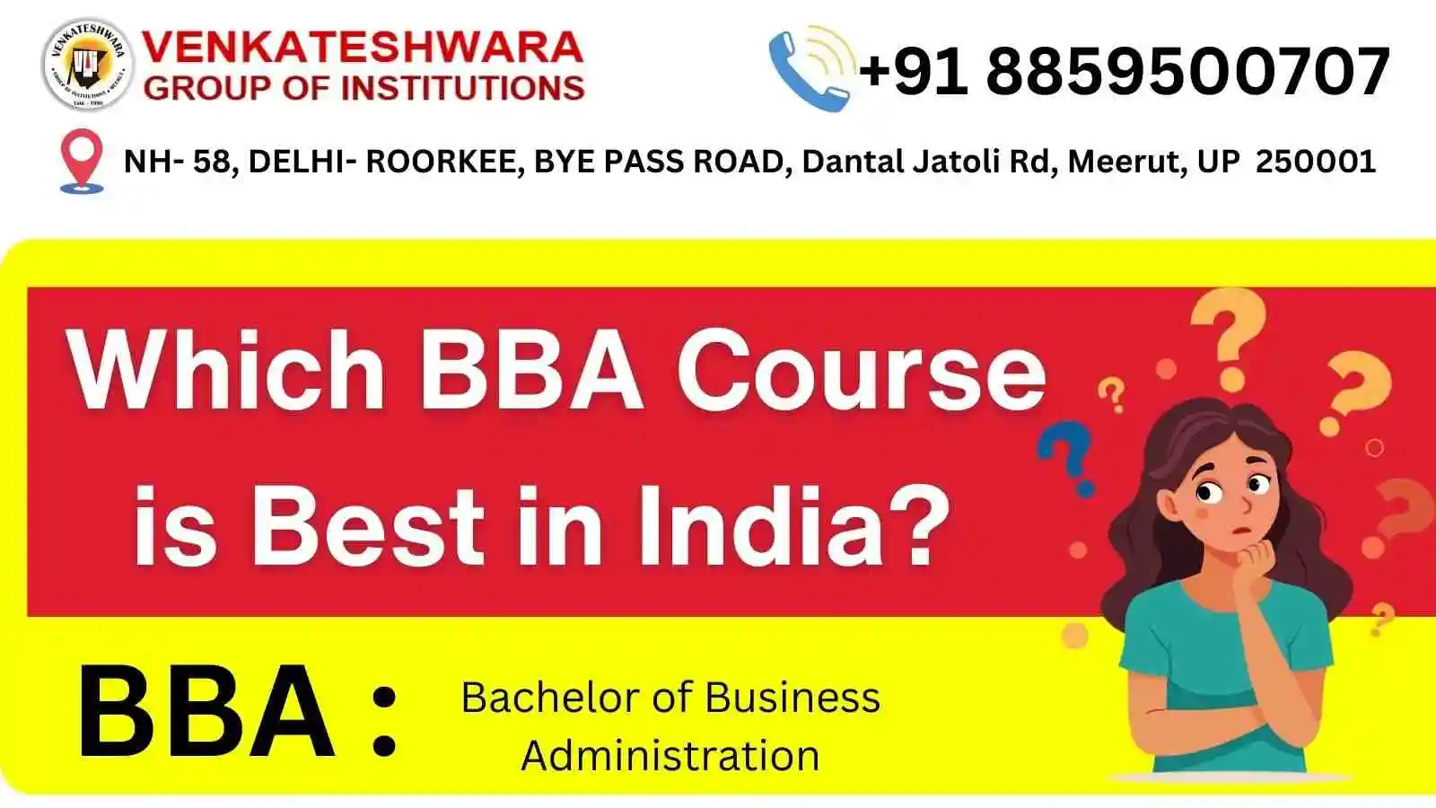 Which BBA Course is Best in India? - Venkateshwara Group of Institution